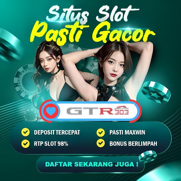 GTR303 : Daftar Link Slot Gacor Hari Ini Dari Situs Slot777 Online ...